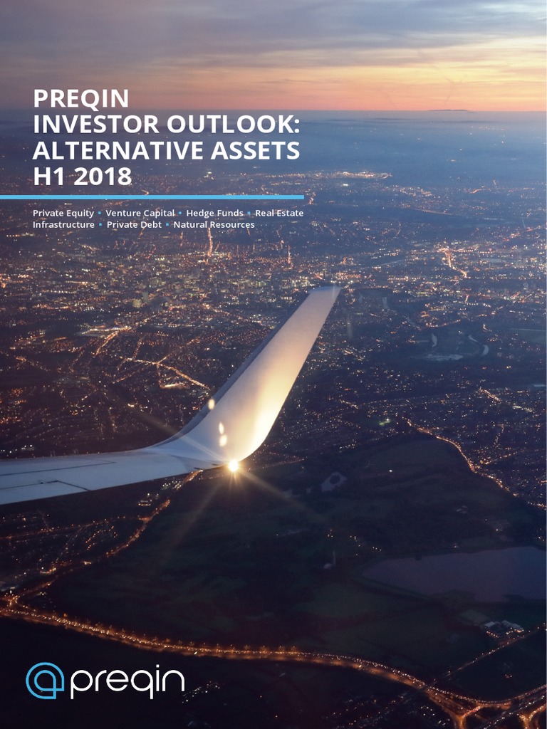 Preqin Investor Outlook Alternative Assets H1 2018 PDF | PDF | Private ...