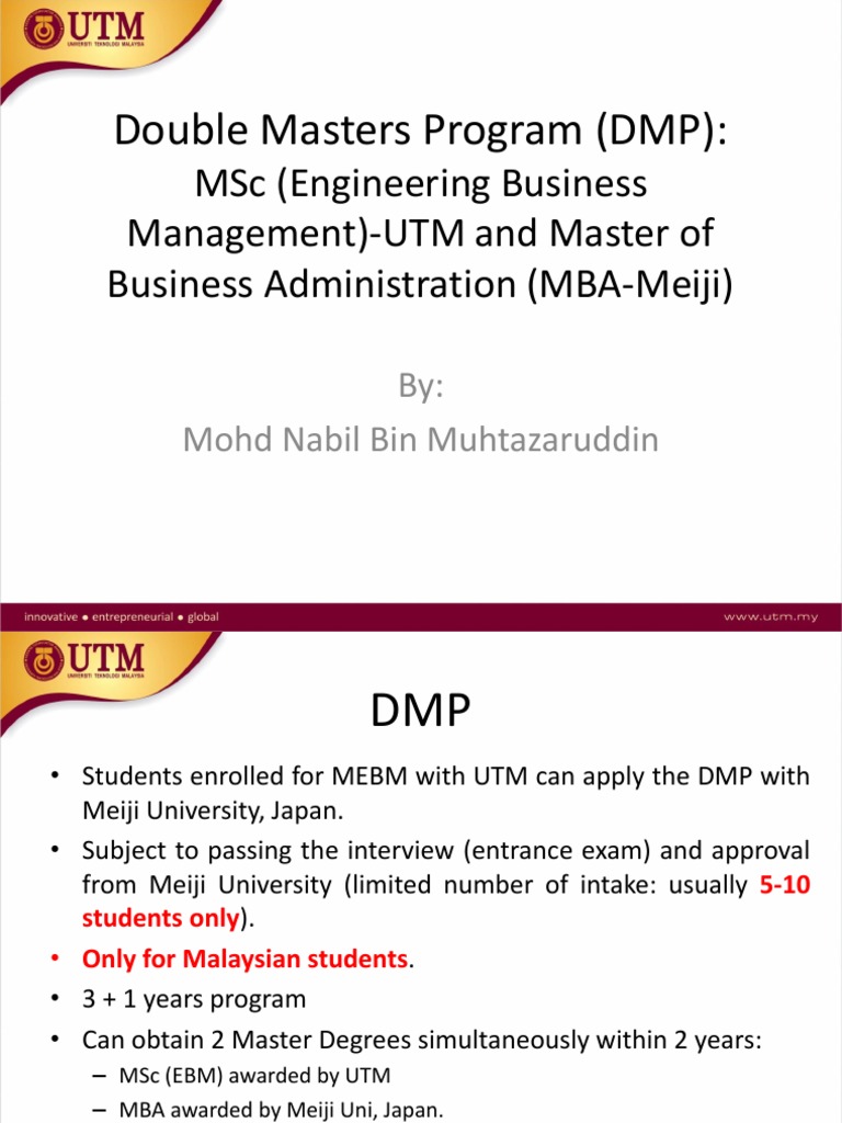 Double Masters Program (DMP): MSc (Engineering Business Management)-UTM ...
