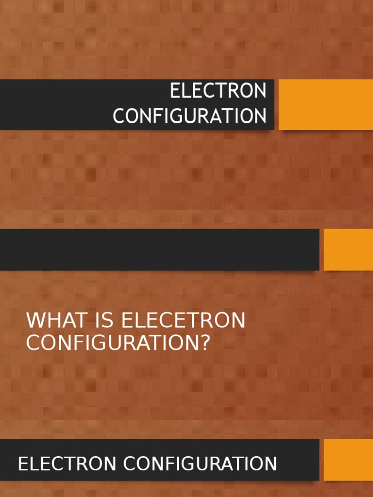 Electron Configuration Basics and History | PDF | Electron ...
