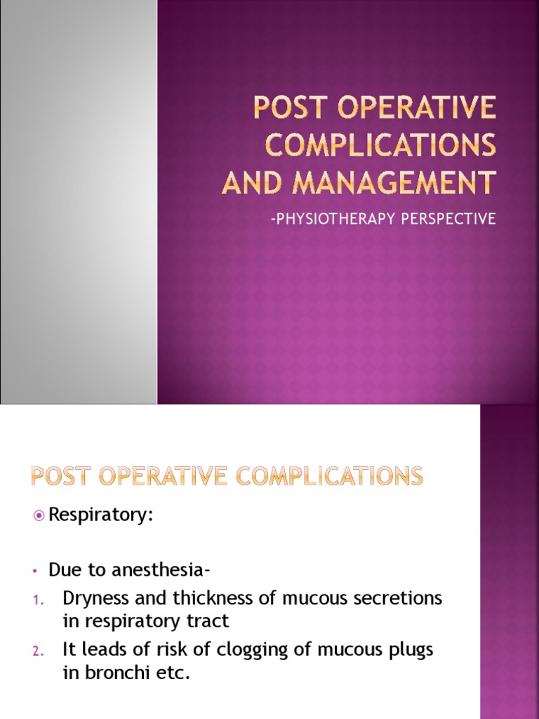 Post Operative Complications and Management | PDF | Breathing | Thorax