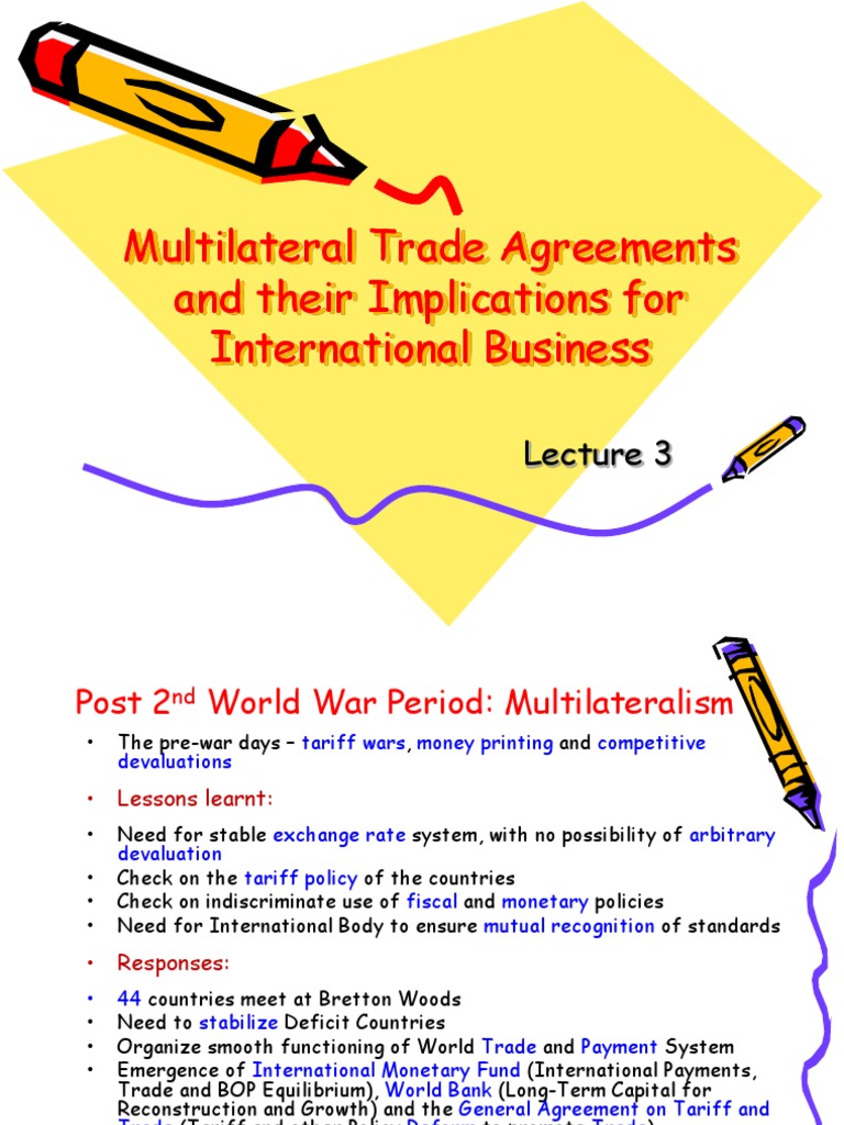 Lecture 3 - Multilateral Agreement and International Business ...