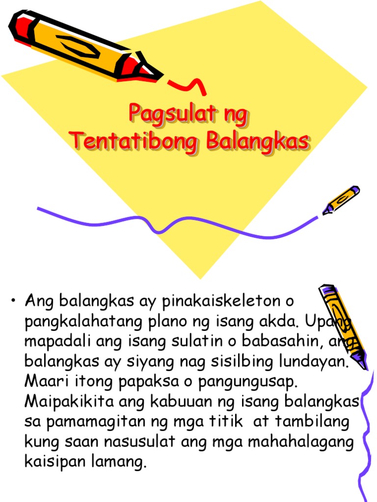 Pagsulat NG Tentatibong Balangkas | PDF Pagsulat NG Tentatibong Balangkas | PDF