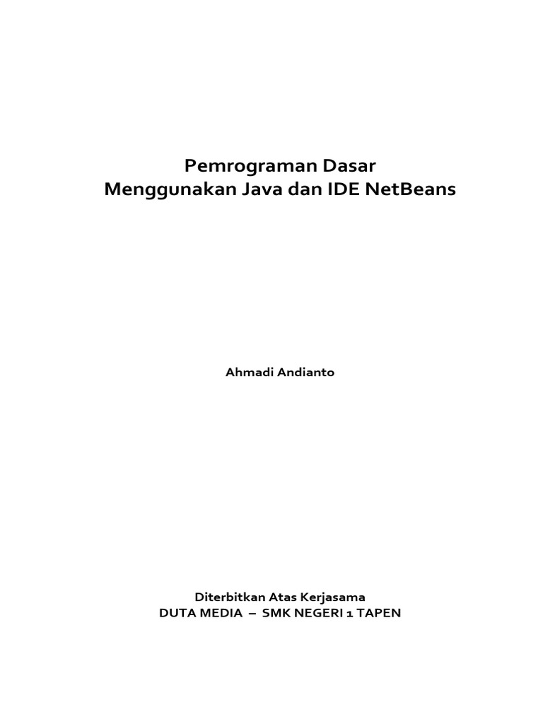 Pemrograman Dasar dengan Java dan NetBeans | PDF