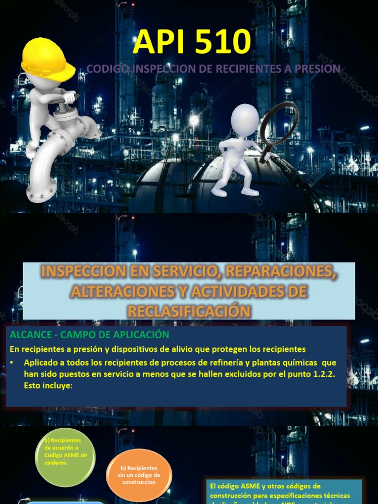 API 510: Código de inspección de recipientes a presión en servicio ...