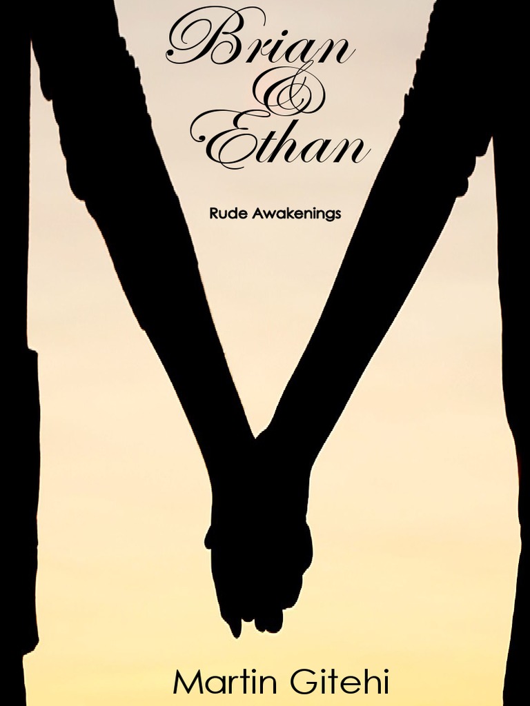 Brian and Ethan: Rude Awakenings | PDF | Love