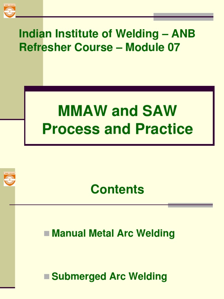 Module 07R - MMAW & SAW Rev 02 | PDF | Welding | Construction