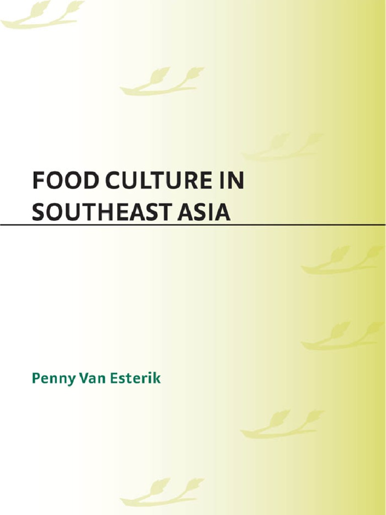 Food Culture in Southeast Asia | PDF | Southeast Asia | Mekong