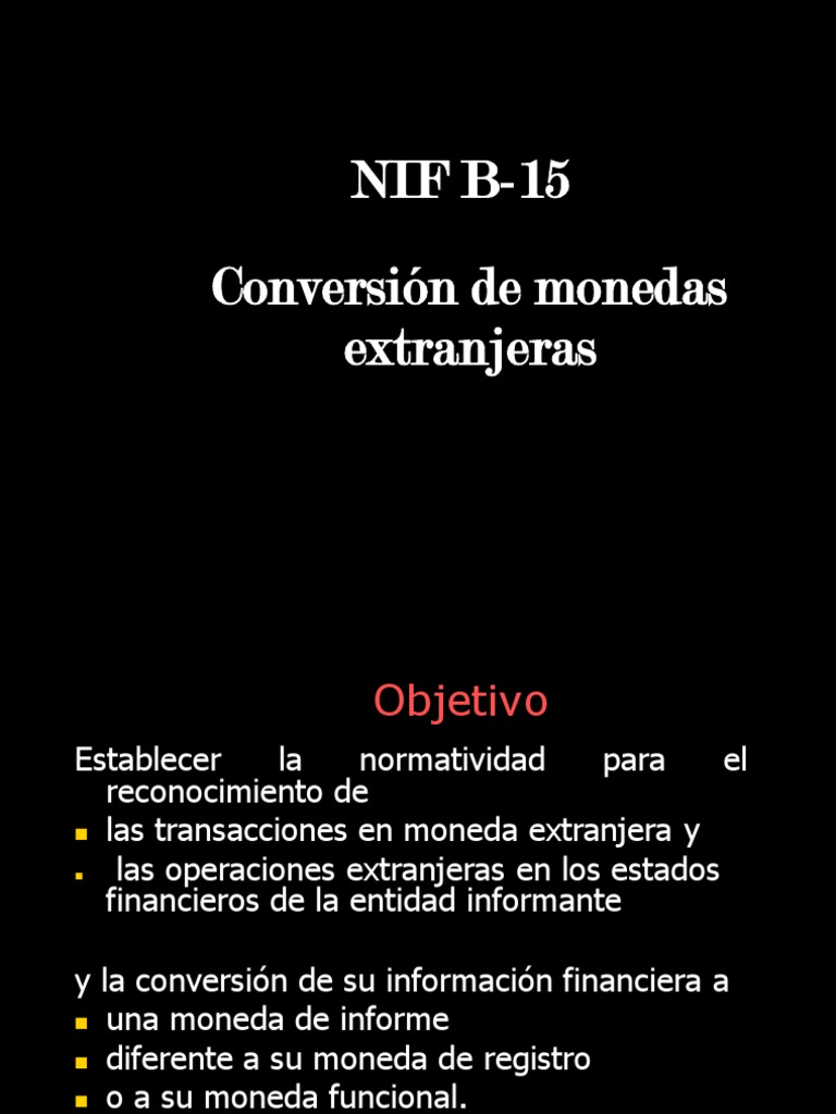Nif B15 Conversion de Monedas Extranjeras. Detallado | PDF | Inflación | Tipo de cambio