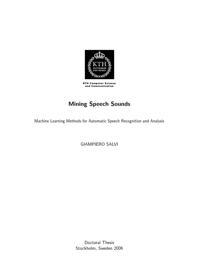 Mining Speech Sounds: Machine Learning Methods For Automatic Speech ...