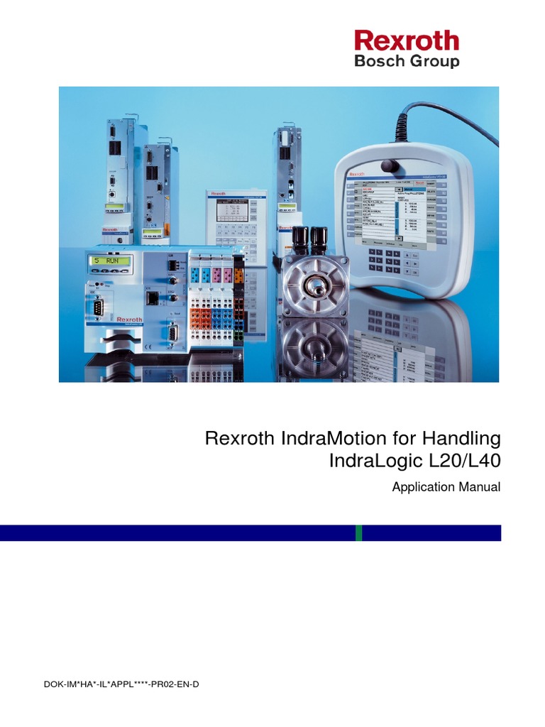 Rexroth IndraMotion for Handling IndraLogic L20_L40. Application Manual ...