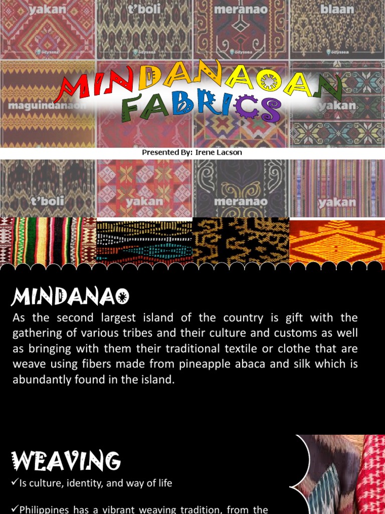 Mindanaoan Fabrics | PDF | Weaving | Textiles