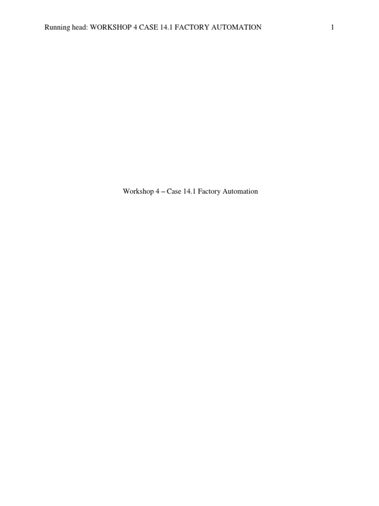 Case 14.1 - Factory Automation Report-Sample | PDF | Automation ...