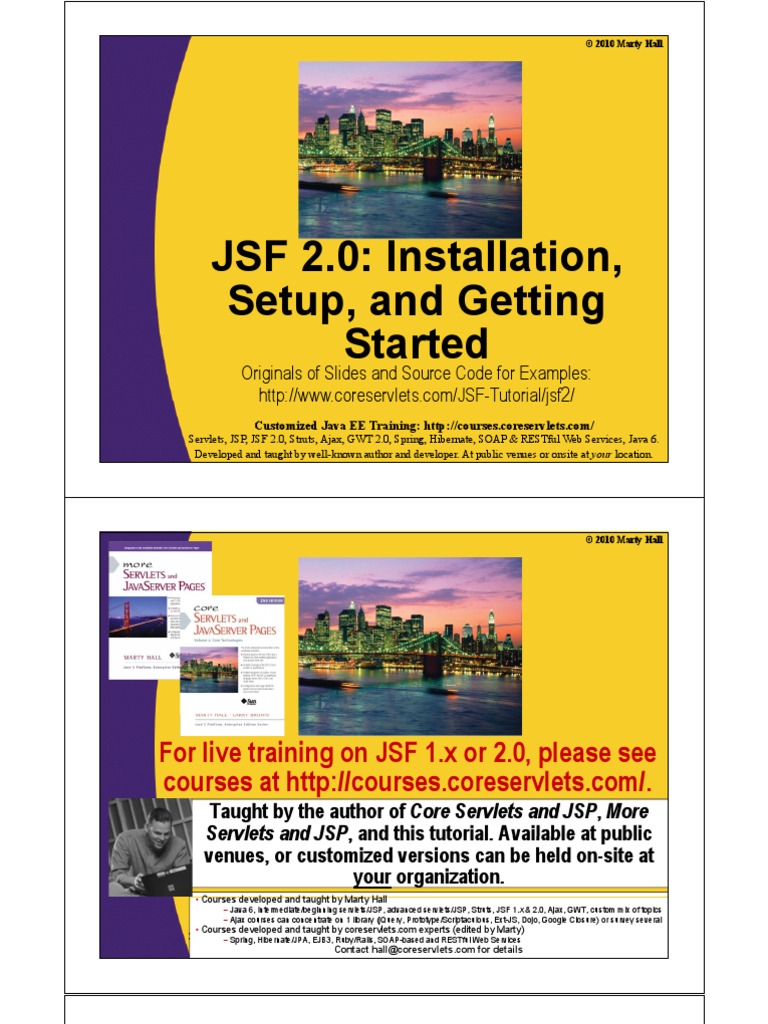 JSF 2.0: Installation, Setup, and Getting Started Started: For Live ...