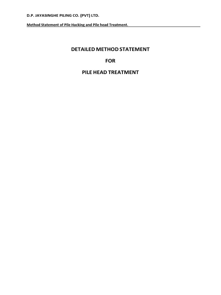 Pile Hacking and Head Treatment Method | PDF | Deep Foundation | Concrete