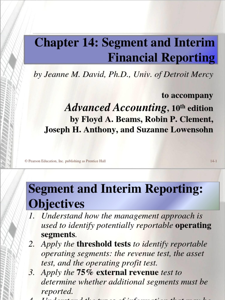 Chapter 14 Segment and Interim Financial Reporting | PDF | Financial ...