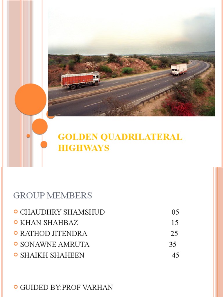 Golden Quadrilateral | PDF | Transport | Transport Infrastructure