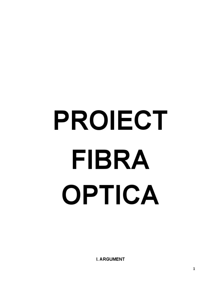 Proiect Atestat Fibra Optica | PDF