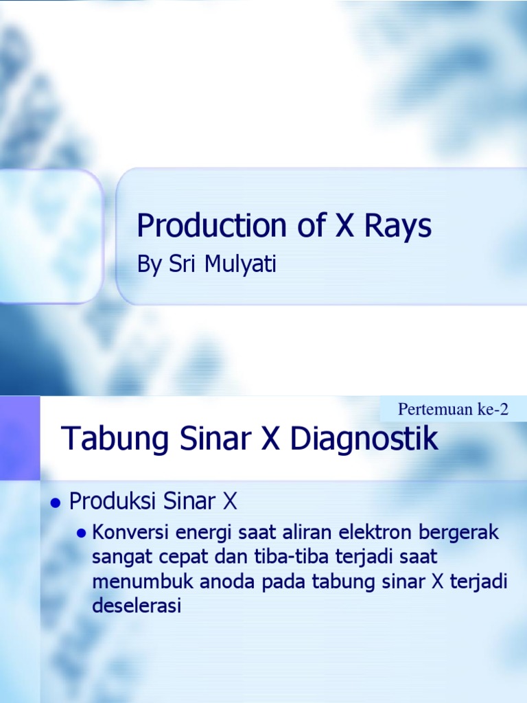 Produksi Sinar X | PDF