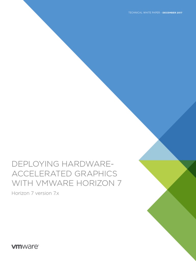 2017 Vmware Horizon View Graphics Acceleration Deployment | PDF | Graphics Processing Unit ...