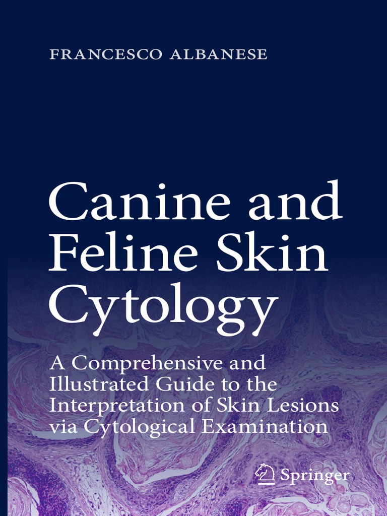 Canine and Feline Skin Cytology-1 | PDF | Dermatology | Cytopathology
