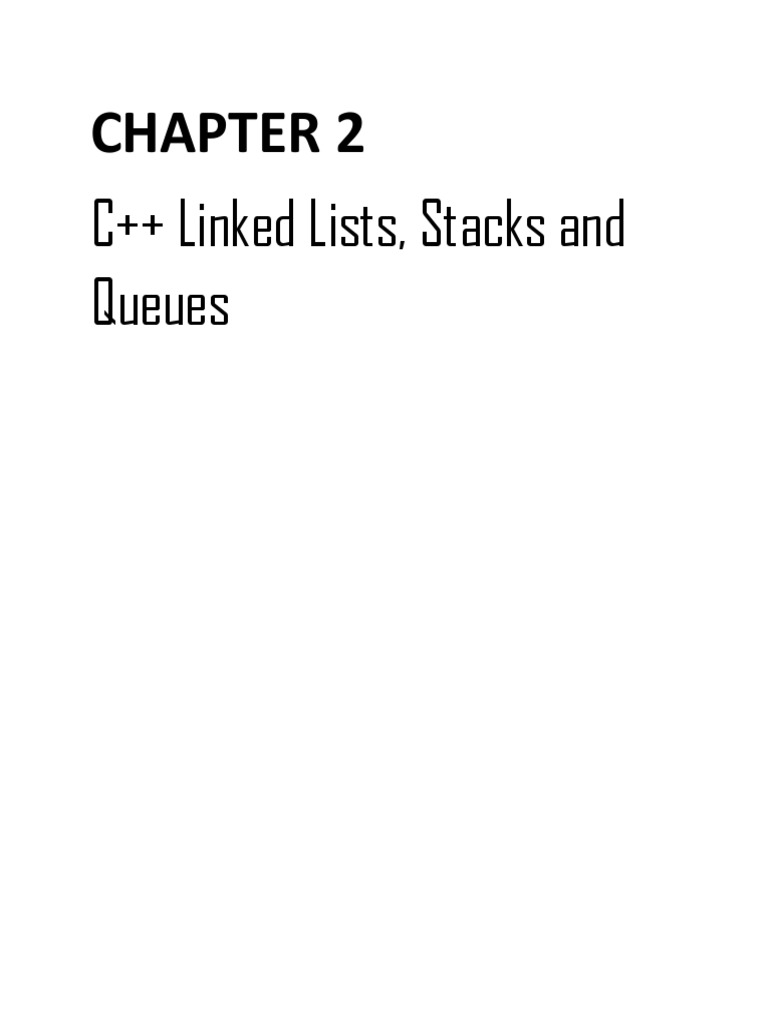 Week 2 C++ Linked Lists, Stacks and Queues PDF | PDF | Queue (Abstract ...