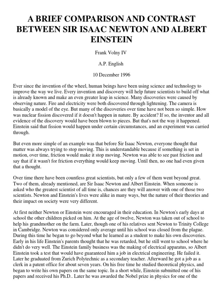 A Brief Comparison and Contrast Between Sir Isaac Newton and Albert ...