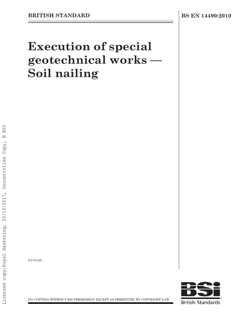 BS EN 14490-2010 Execution of Special Geotechnical Works - Soil Nailing | PDF | Geotechnical ...