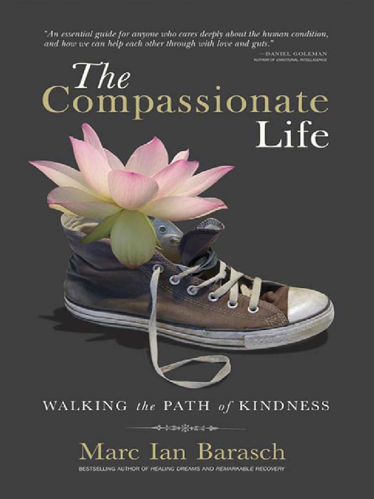 The Compassionate Life Ian Barasch PDF | PDF | Compassion | Self ...