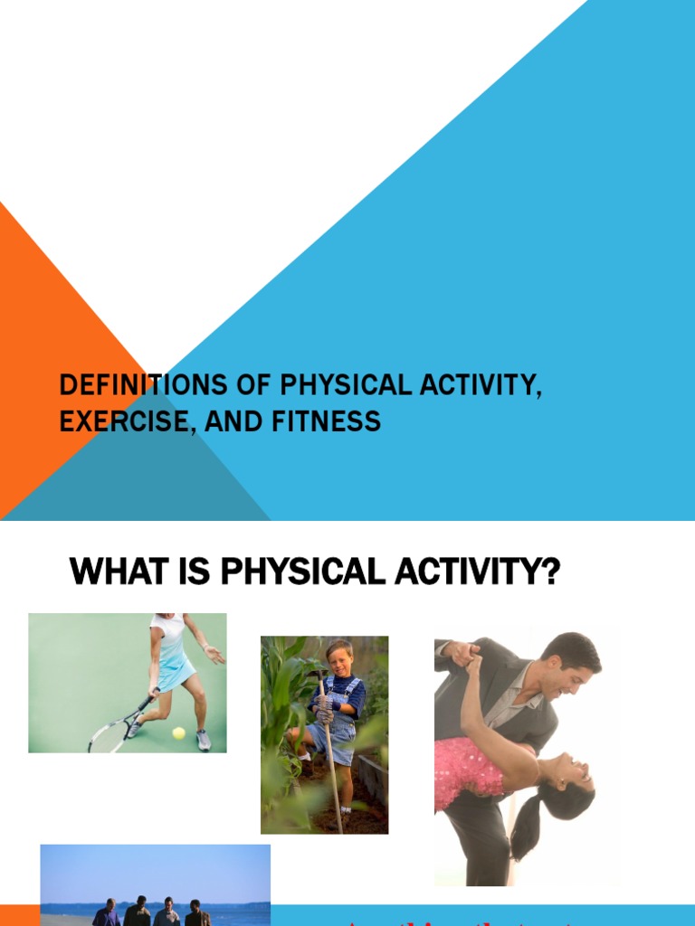 Pe I Physical Fitness | PDF | Physical Fitness | Flexibility (Anatomy)