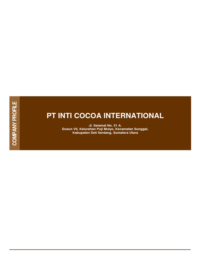 Company Profile PT Inti Cocoa International 2020a PDF | PDF