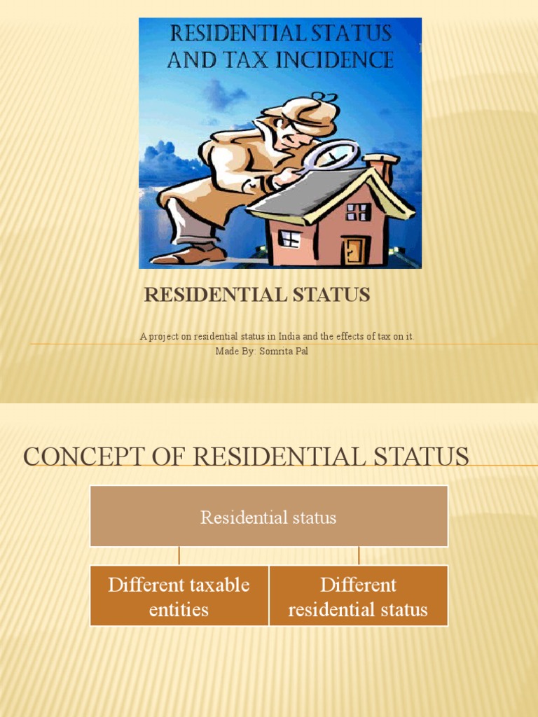 Residential Status: A Project On Residential Status in India and The ...