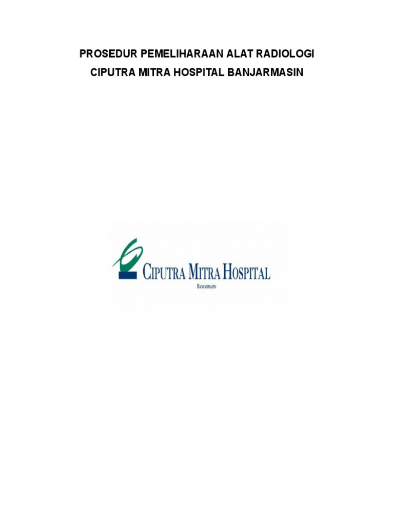 Prosedur Pemeliharaan Alat Harian Radiologi | PDF | Teknologi & Rekayasa
