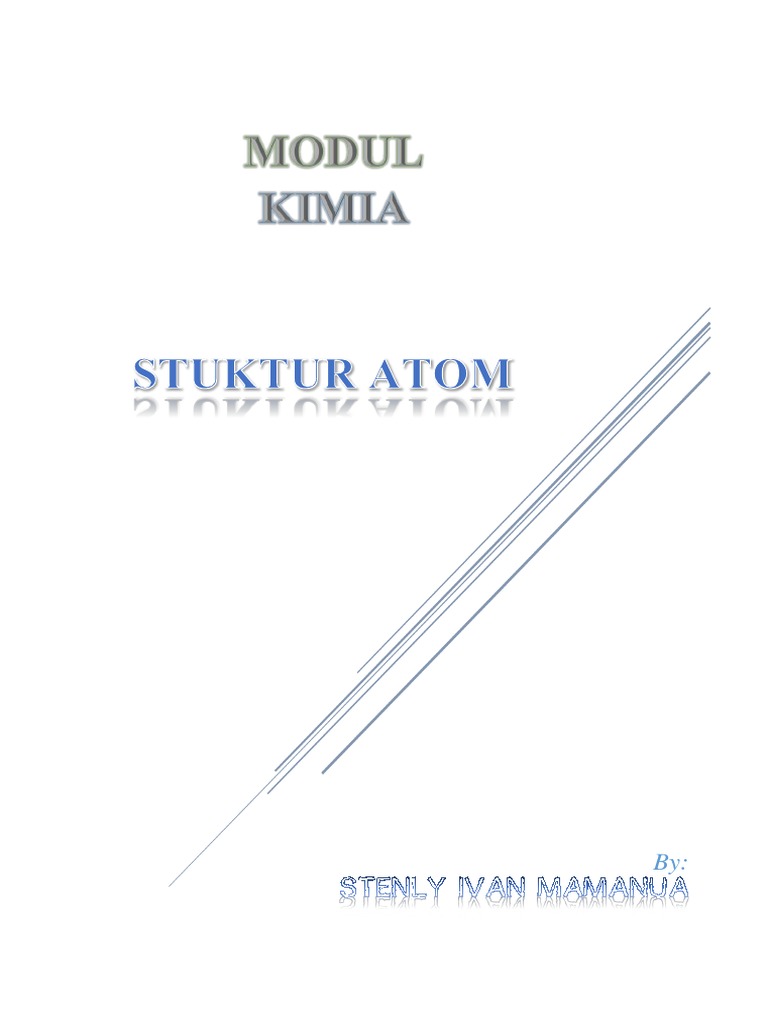 Modul Kimia Struktur Atom | PDF
