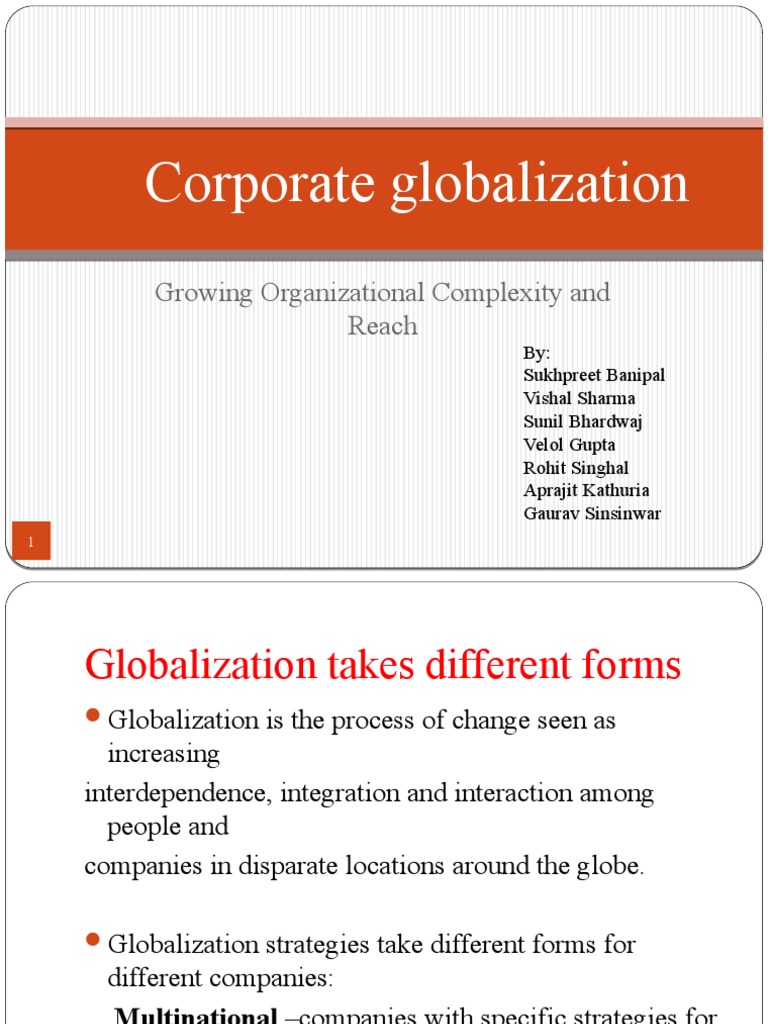 Corporate Globalization: Growing Organizational Complexity and Reach ...