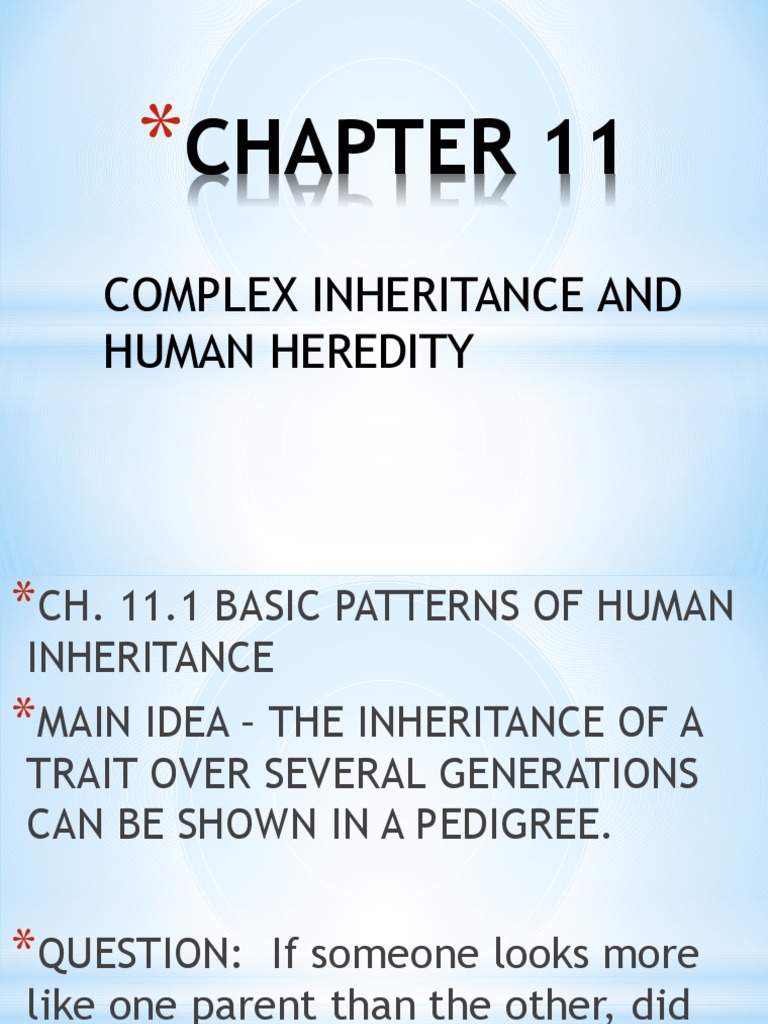 Ch. 11 Complex Inheritance and Human Heredity Notes | PDF | Dominance ...