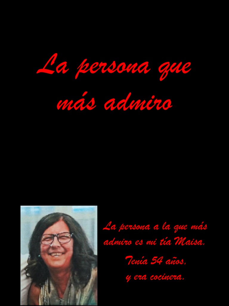 La Persona Que Más Admiro | PDF
