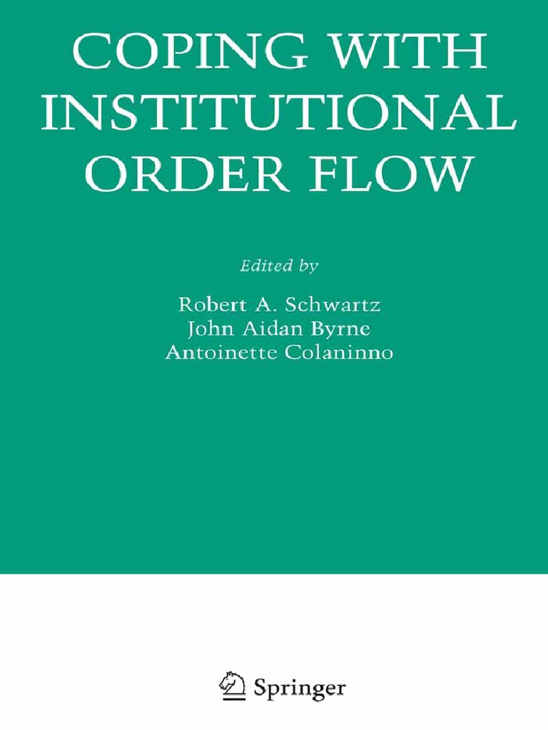 Coping With Institutional Order Flow Zicklin School of Business ...