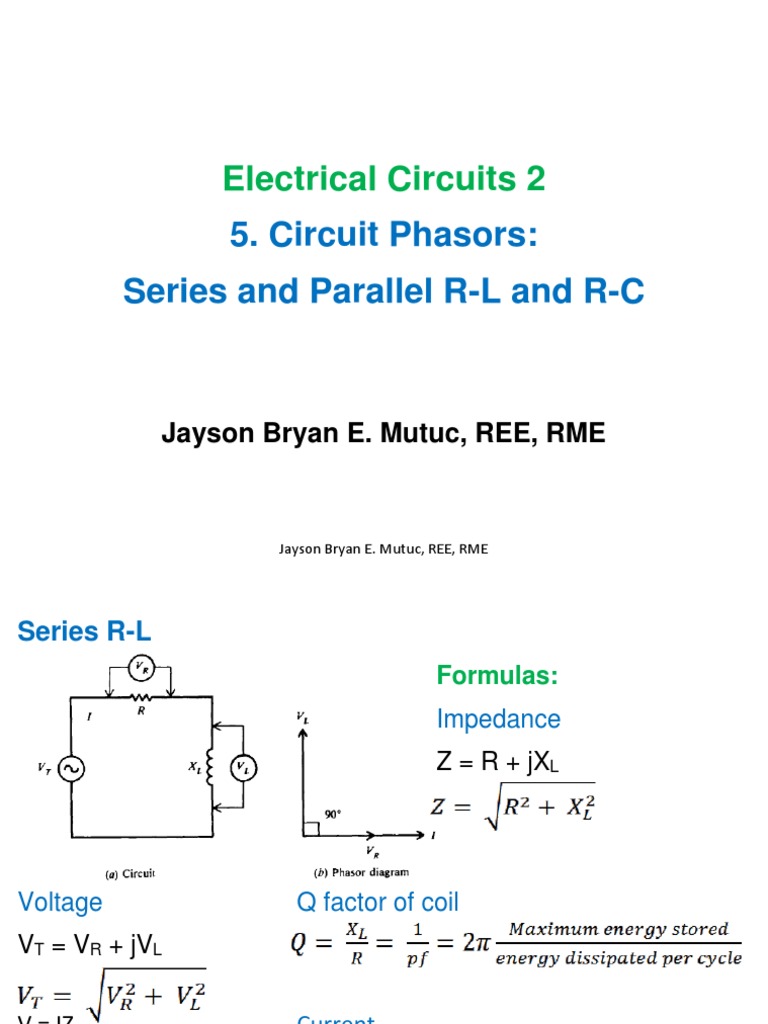 Circuit Phasors: Series and Parallel R-L and R-C Circuits | PDF | Electrical Impedance | Series ...
