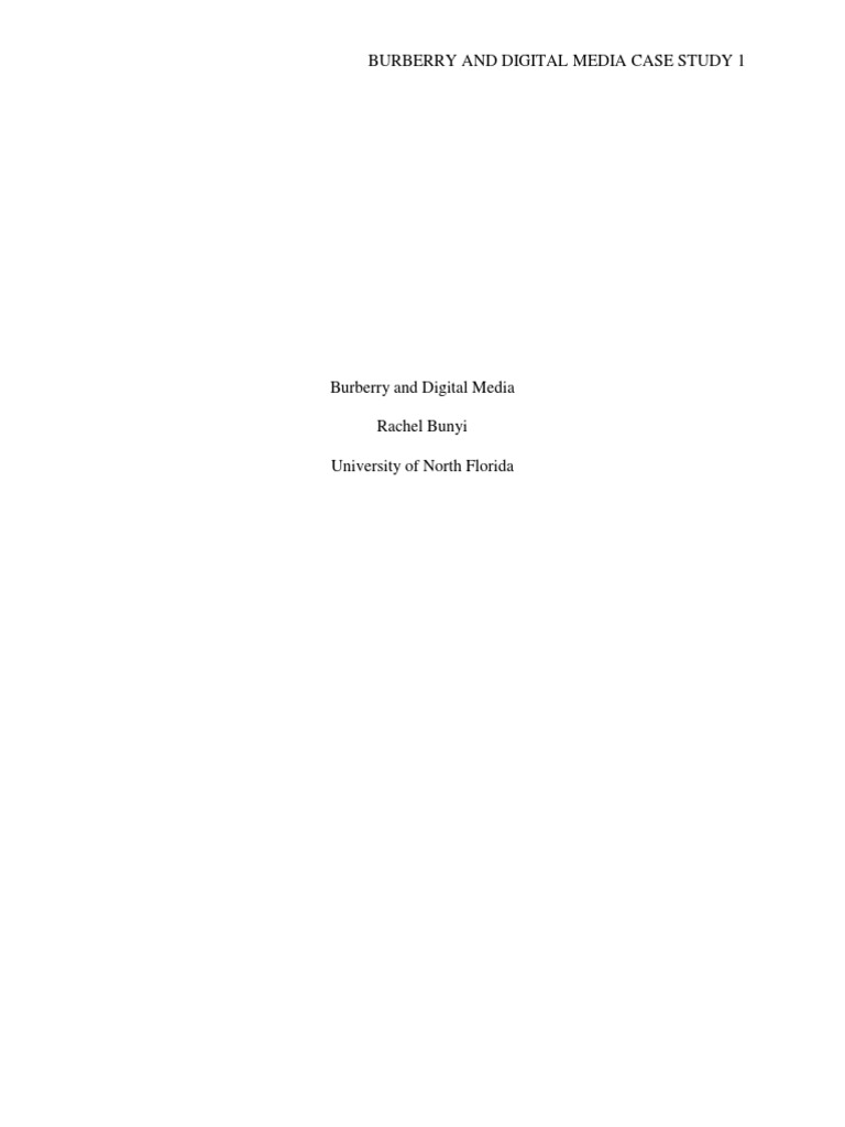Burberry Case Study 1 | PDF | Social Media | Popular Culture & Media Studies