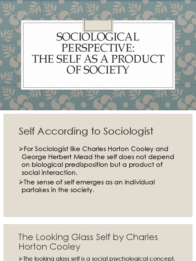Sociological Perspective in Understanding The Self | PDF | Self | Emergence