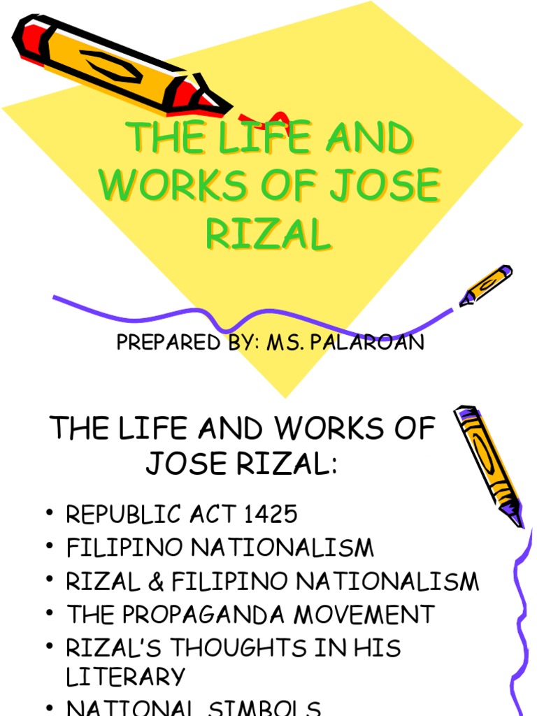 The Life and Works of Jose Rizal | PDF | Philippines