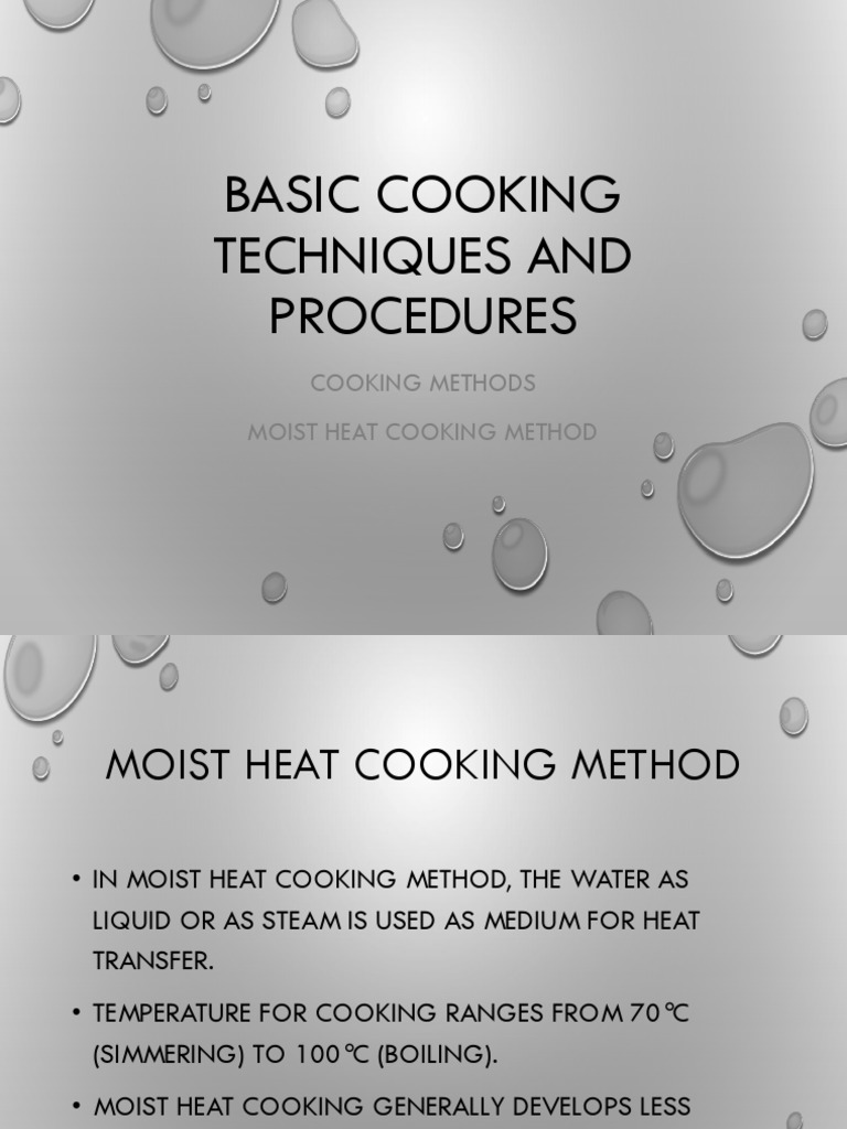 Moist Heat Cooking Techniques Explained | PDF | Boiling | Cooking