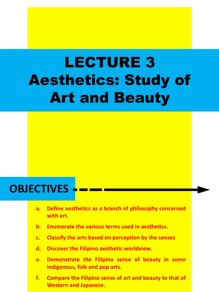 Filipino Aesthetics and Art Appreciation | PDF | Aesthetics | Senses