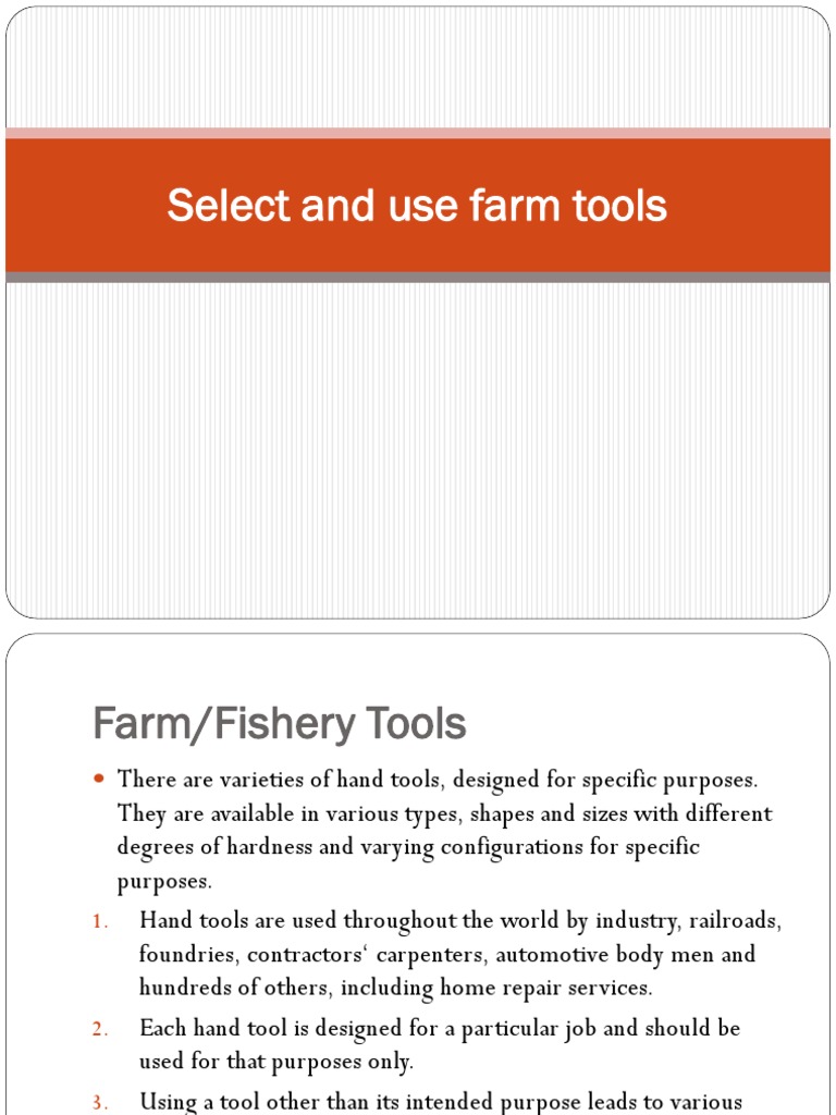 The Proper Use and Classification of Farm and Hand Tools | PDF