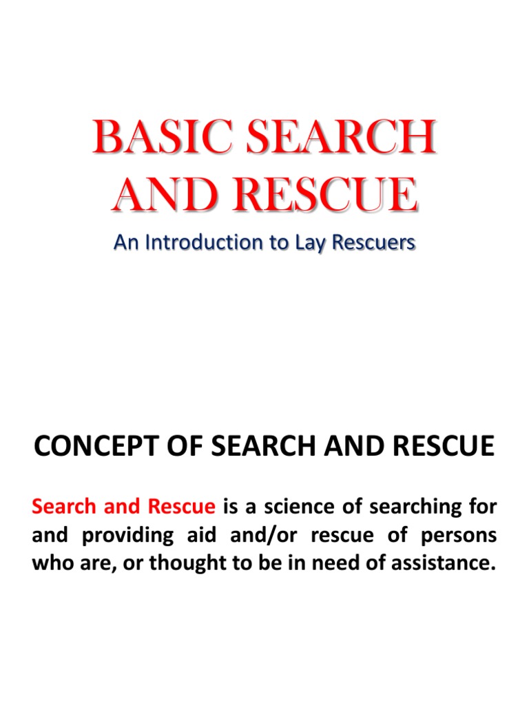 Basic Search and Rescue | PDF | Search And Rescue | Rescue