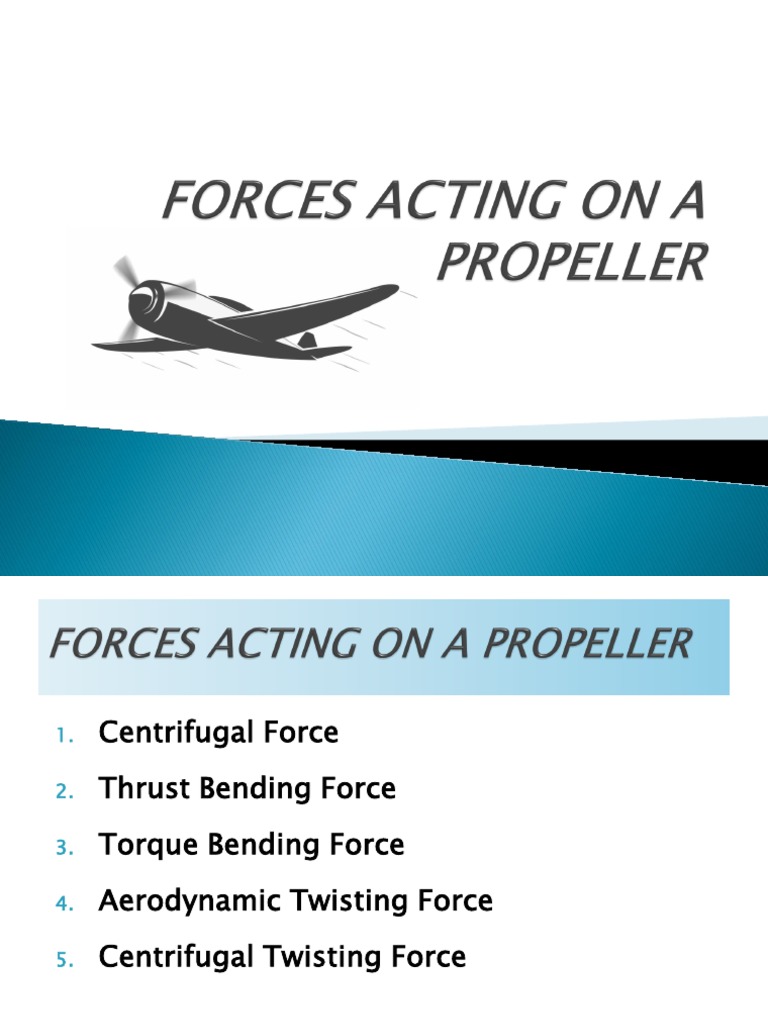 Propeller Forces and Pitch Types | PDF | Propeller | Thrust