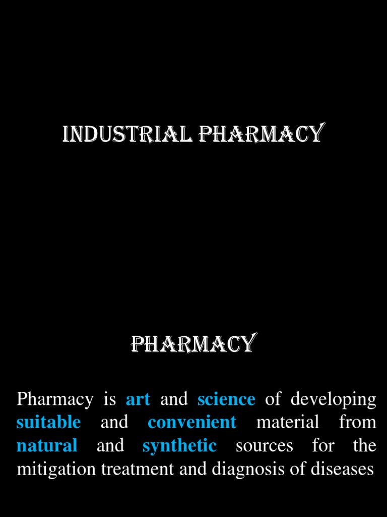 1 Introduction To Industrial Pharmacy | PDF | Pharmacy | Quality Assurance