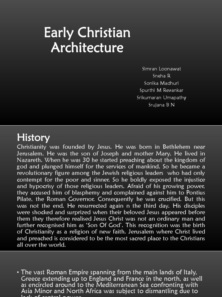 The Development of Early Christian Architecture: Tracing Religious ...
