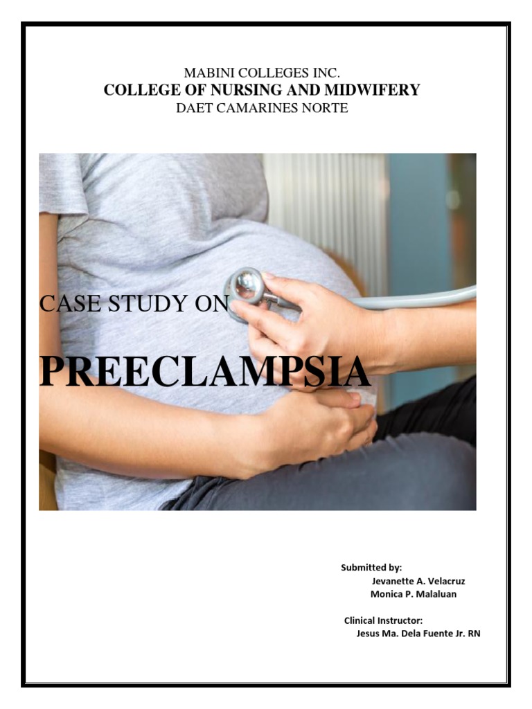 Preeclampsia Case Study | PDF | Hypertension | Public Health