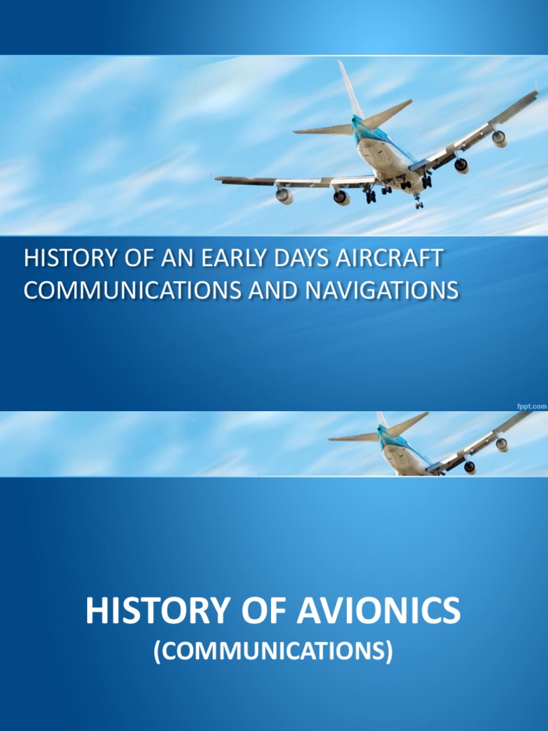 History of Communications & Navigations - 4B | PDF | Navigation | Avionics